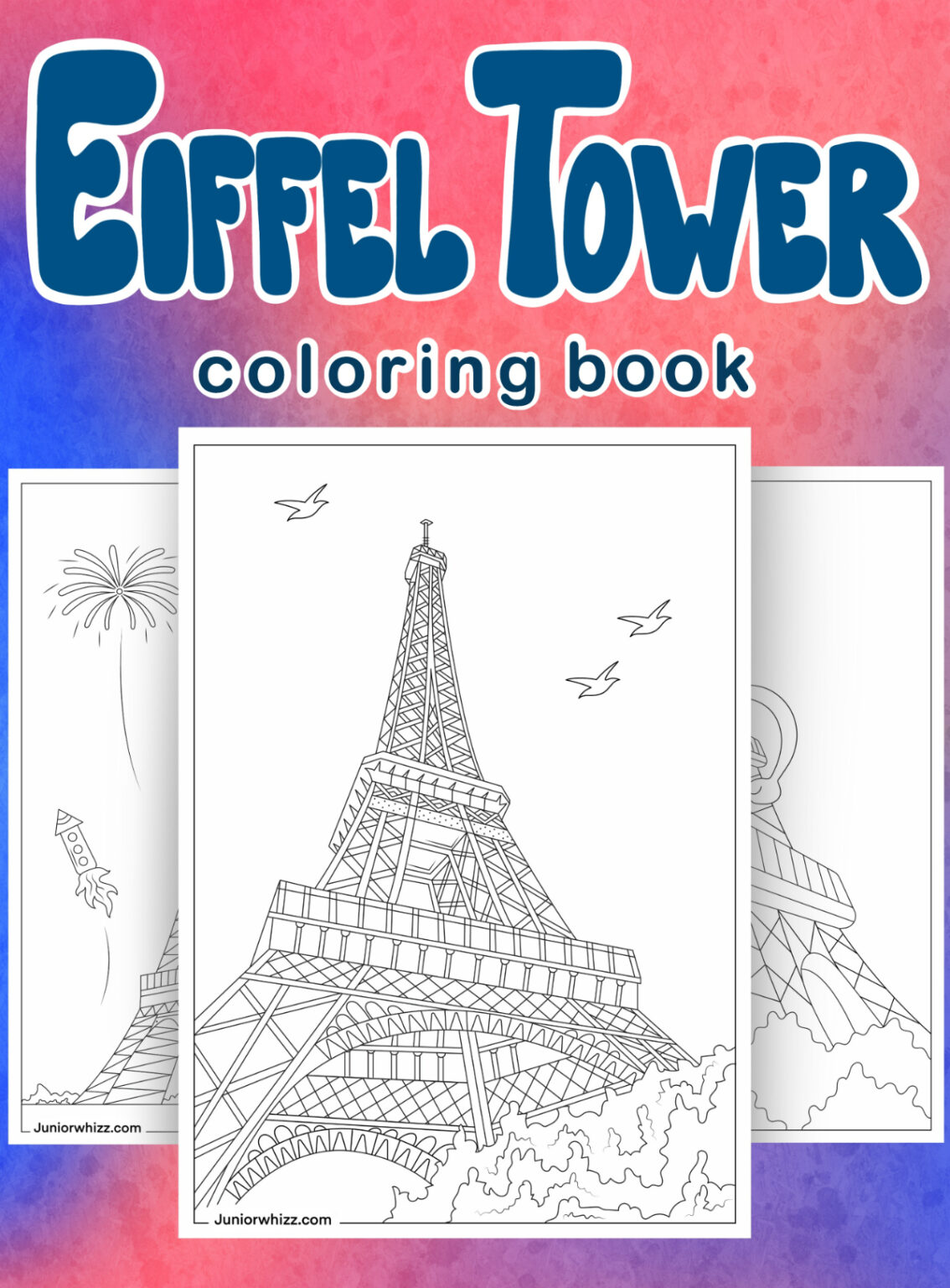 Eiffel Tower Coloring Pages for Kids (12 Printable PDFs)